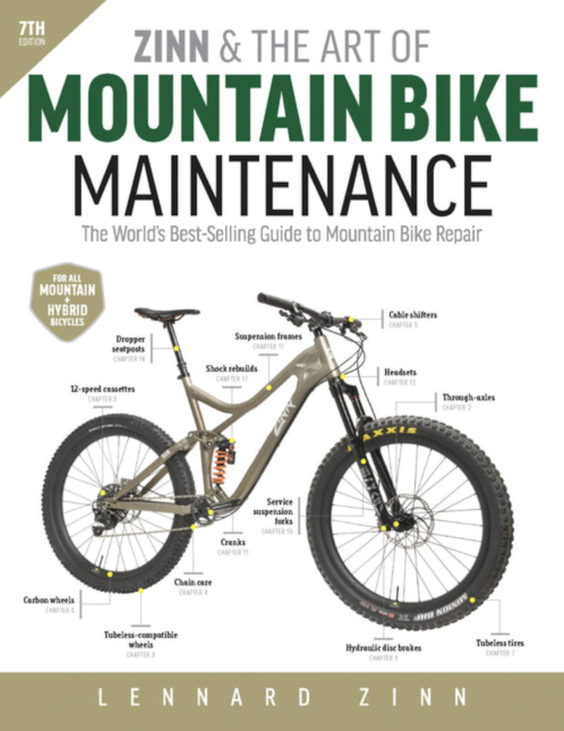 Zinn & the Art of Mountain Bike Maintenance Releases 7th Edition Book ...