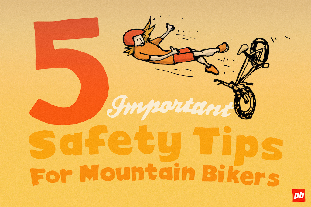 5 Safety Tips - Sunday Comics with Taj Mihelich - Pinkbike