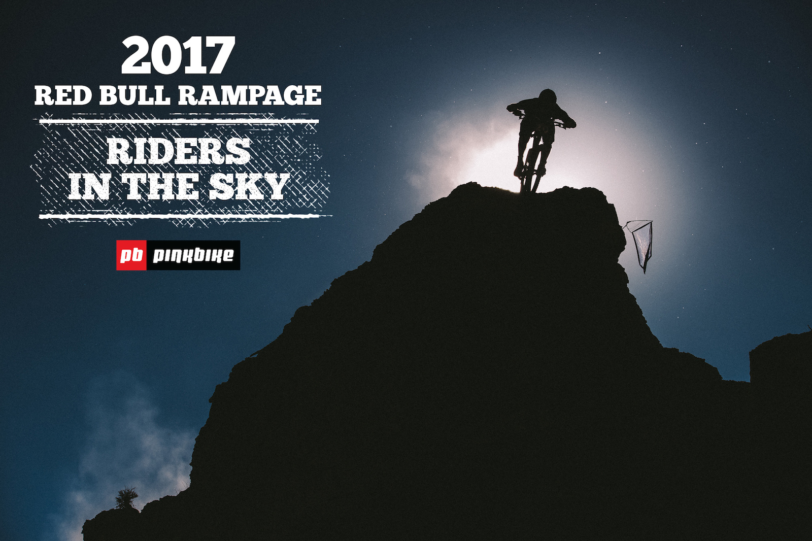 Riders in the Sky - Red Bull Rampage 2017 - Pinkbike